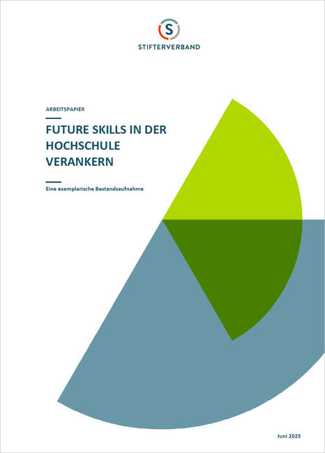 Future Skills in der Hochschule verankern | Stifterverband